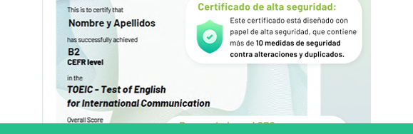 Verificación de resultados TOEIC - 360ºLPT - TOEFL, y papel de seguridad | Capman.es